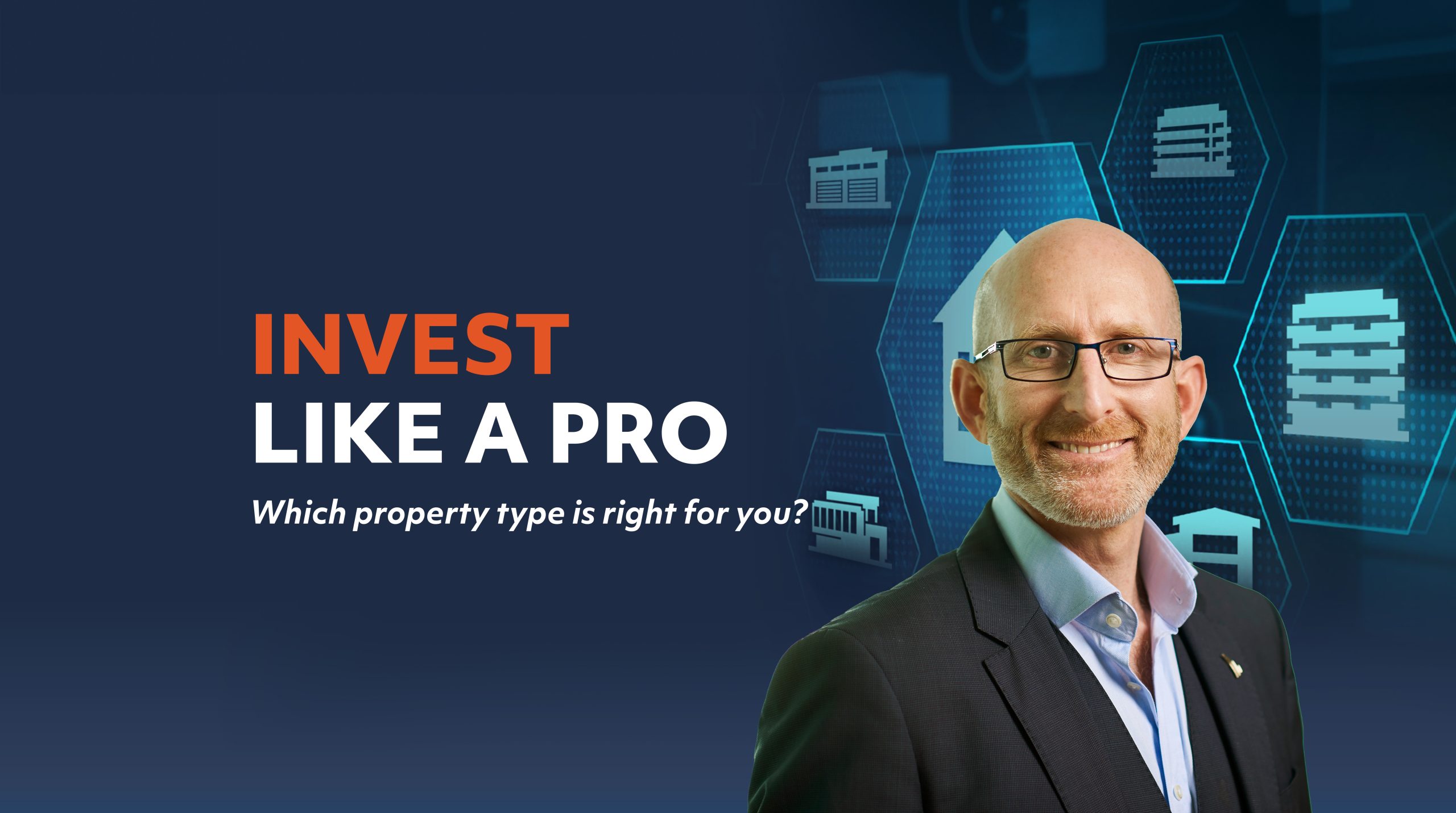 Invest like a pro: which property type is right for you? - On Demand ...